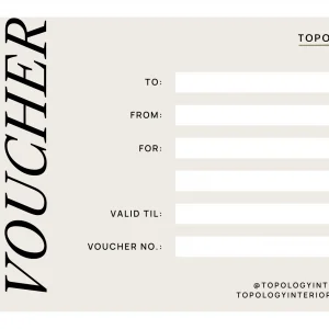 Gift Voucher | Topology Interiors